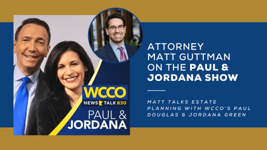 Attorney Matt Guttman Featured on WCCO Radio’s Paul & Jordana Show ...